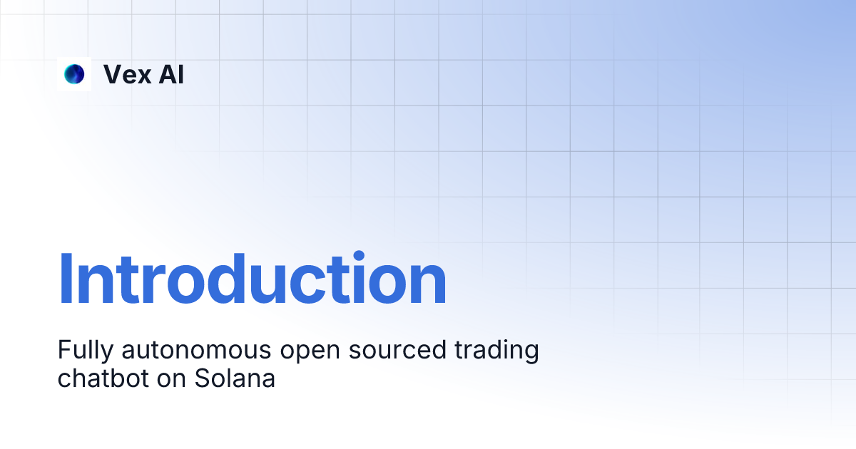 Introduction | Vex AI